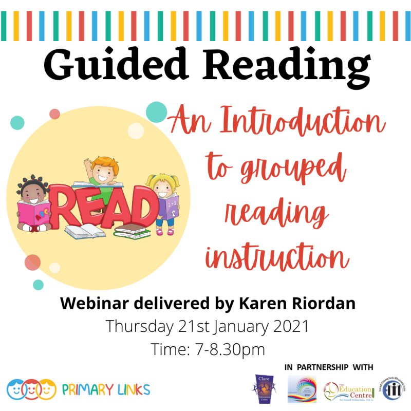 Education Centre Tralee | Teacher CPD - 21tra084 Guided Reading – An ...